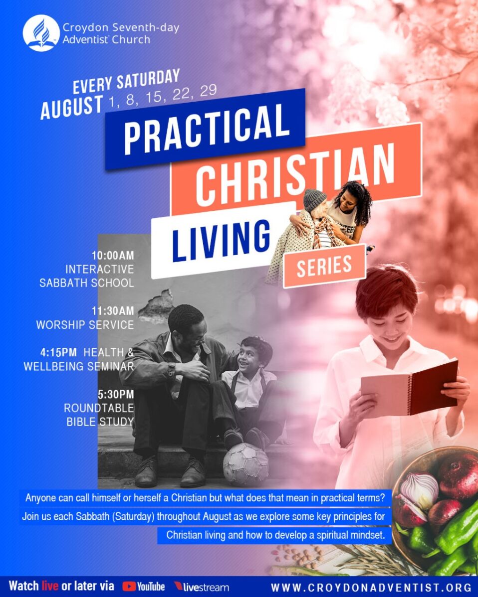 Practical Christian Living Series – Croydon Seventh-day Adventist Church