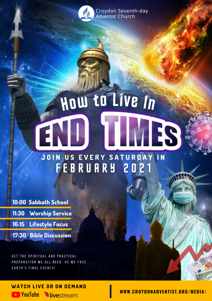 How To Live In End Times – Croydon Seventh-day Adventist Church