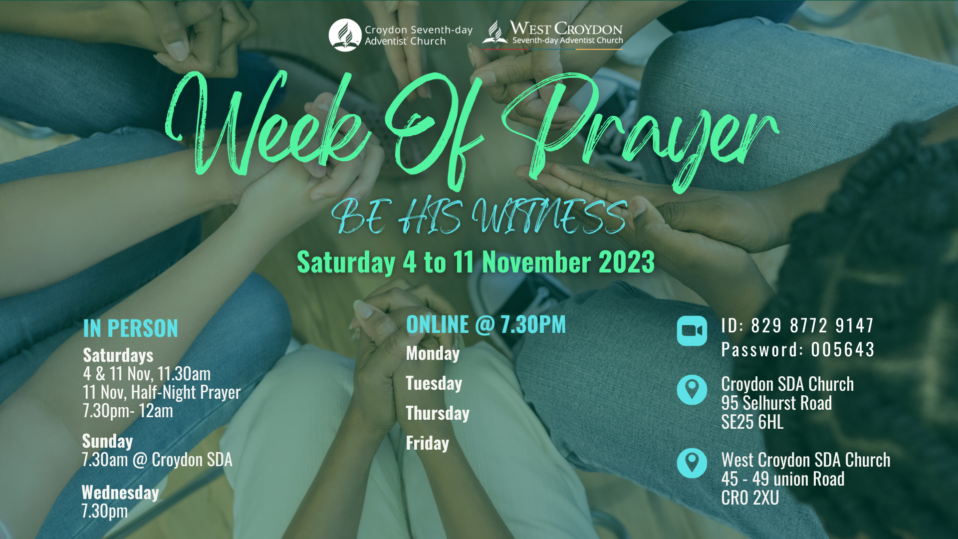 Week Of Prayer – Croydon Seventh-day Adventist Church