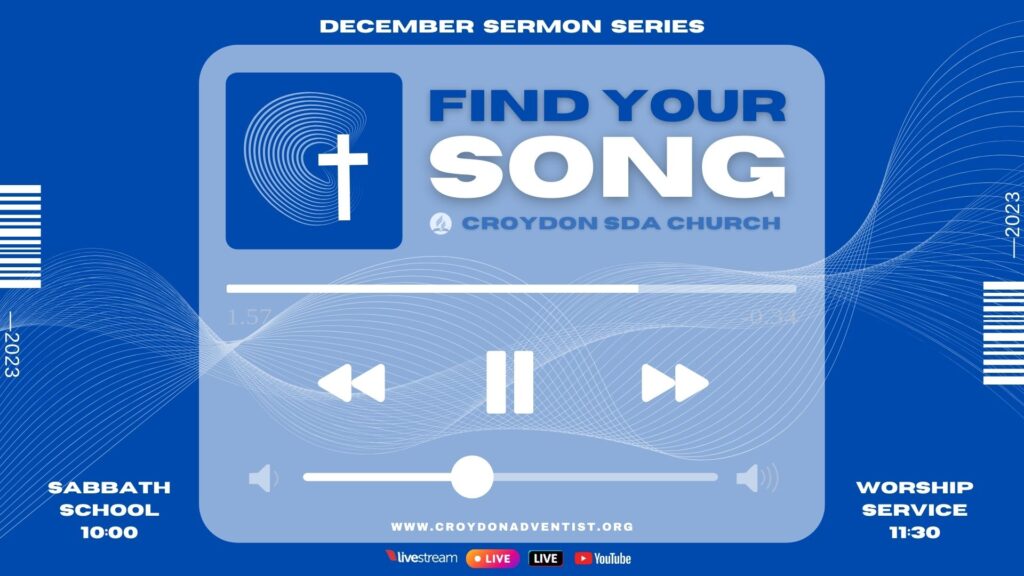 Find Your Song – Croydon Seventh-day Adventist Church