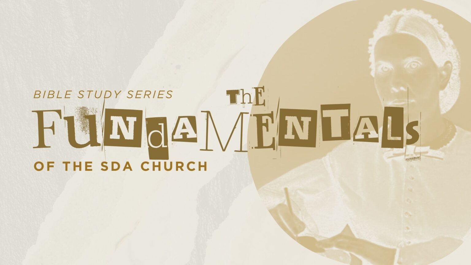 Bible Study Series: The Fundamentals of the SDA Church – Croydon ...